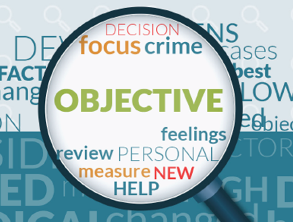 Being Objective Takes Tools